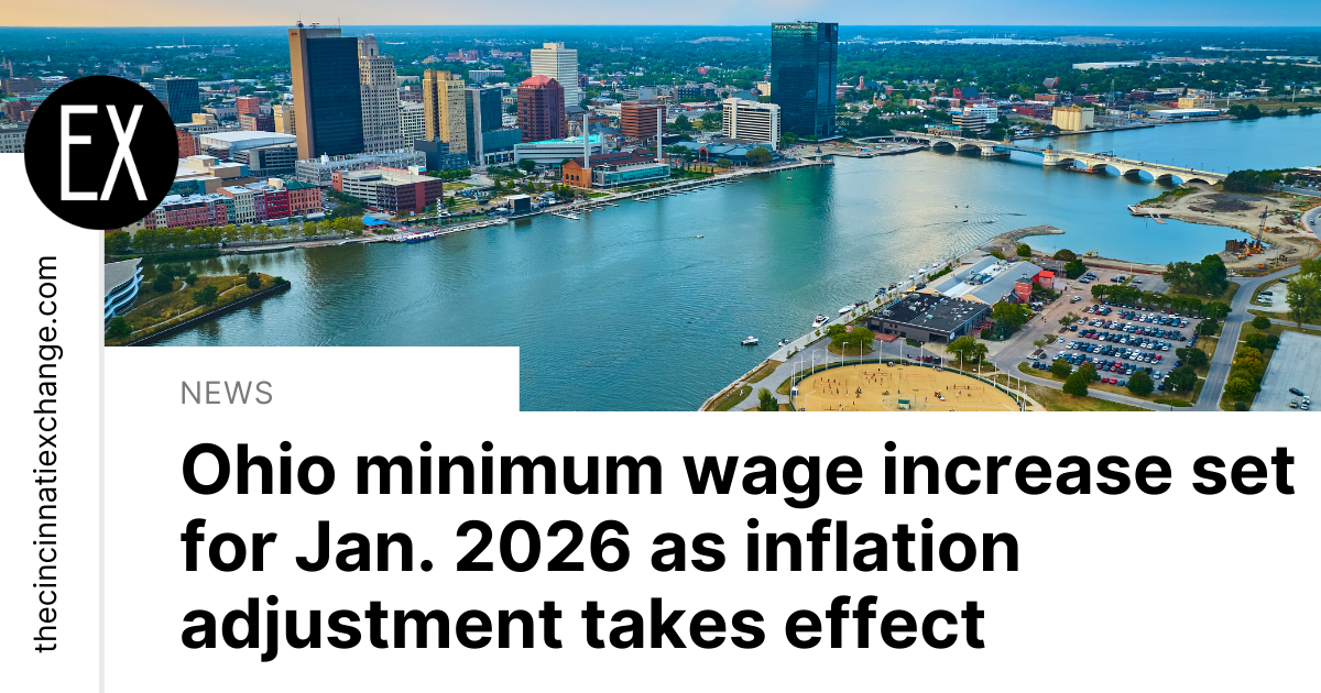 Ohio Minimum Wage Increase Details for 2026 | The Cincinnati Exchange
