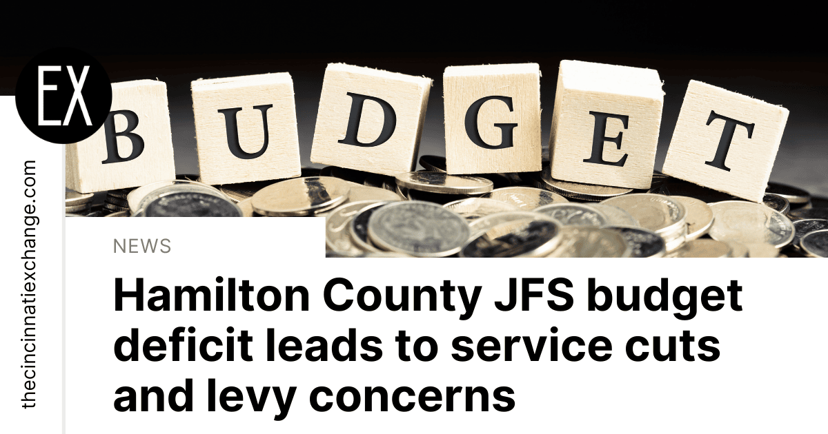 Hamilton County JFS Faces Significant Budget Challenges | The ...